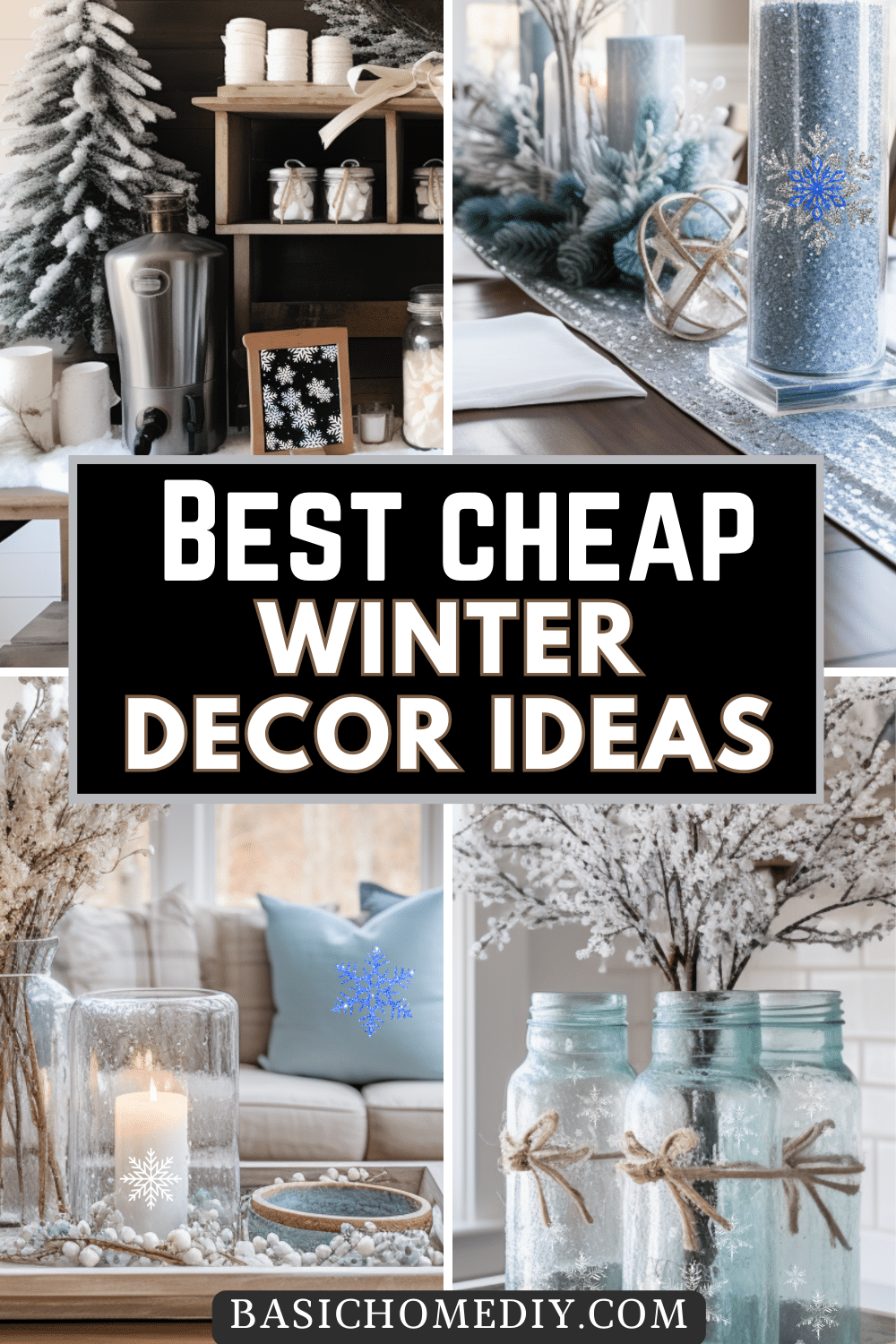 12 Simple DIY Cheap Winter Decor Ideas for a Cozy Home - Basic Home DIY