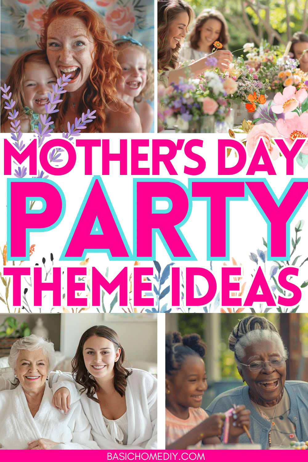 Charming Mother's Day Party Theme Ideas for Moms - Basic Home DIY