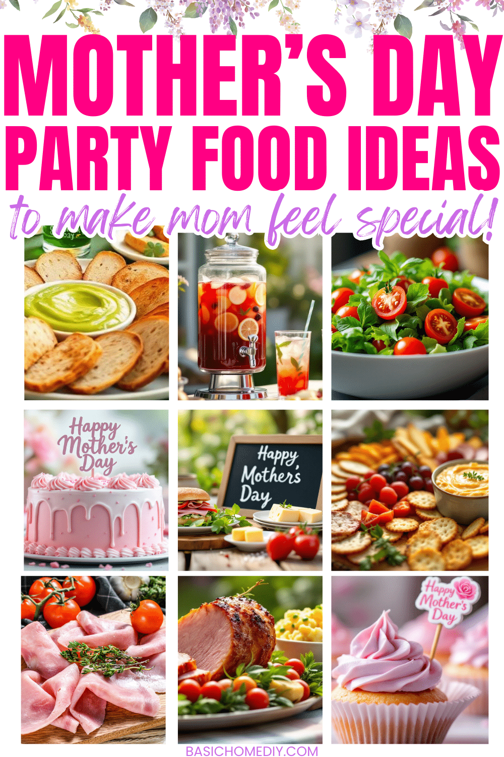 Simple Mother's Day Party Food Ideas to Make Mom Feel Special - Basic ...