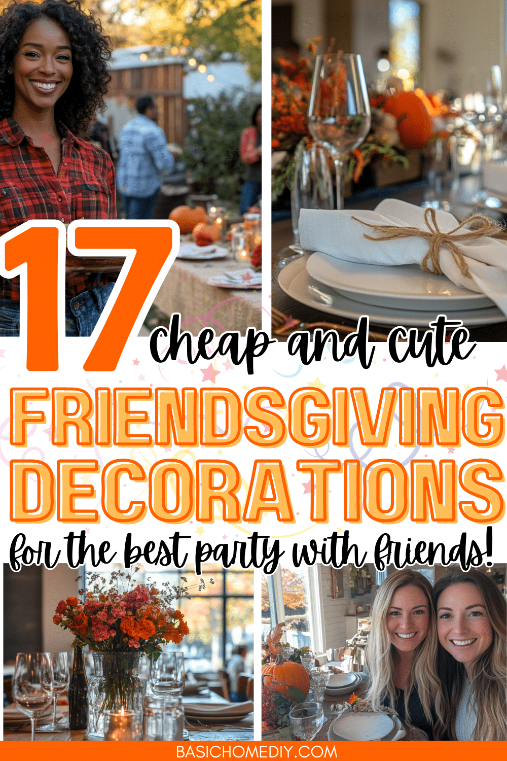 17 Cheap and Cute Friendsgiving Decorations for the Best Party - Basic ...