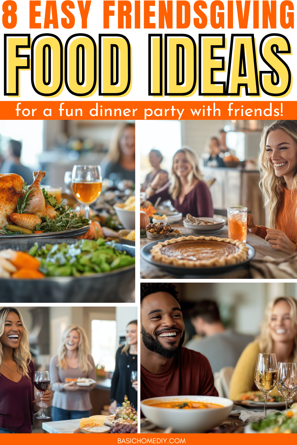 8 Easy Friendsgiving Food Ideas for a Fun Dinner Party - Basic Home DIY