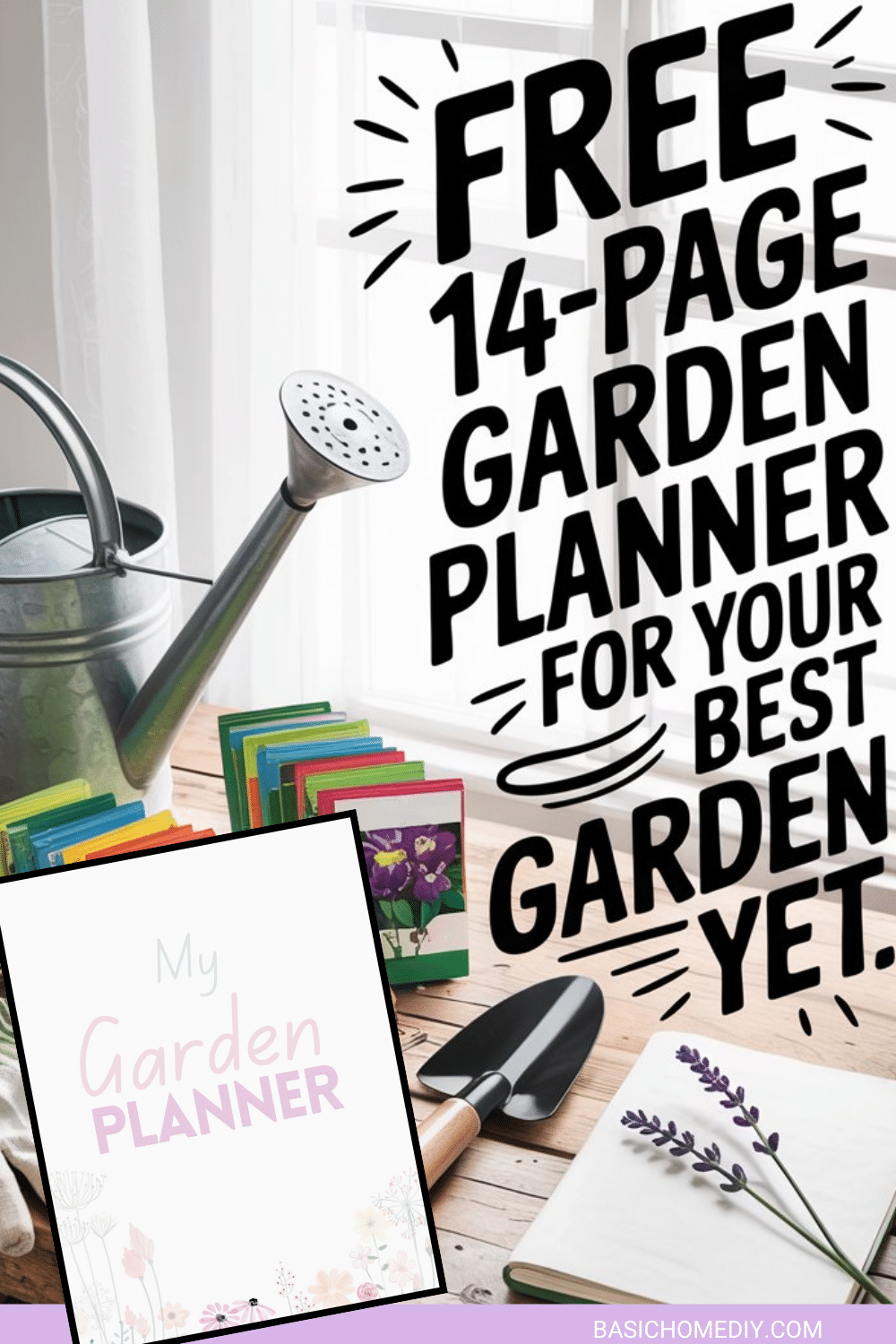 Free Printable Garden Planner for Your Best Growing Season Yet - Basic ...