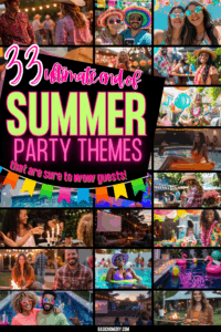 Really Fun End of Summer Party Themes to Wow Guests (2026) - Basic Home DIY