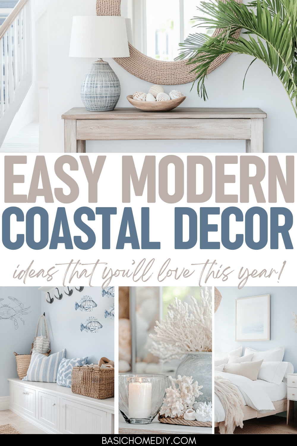 Coastal Decor: Easy Ideas for Modern, Farmhouse, Vintage and More for ...