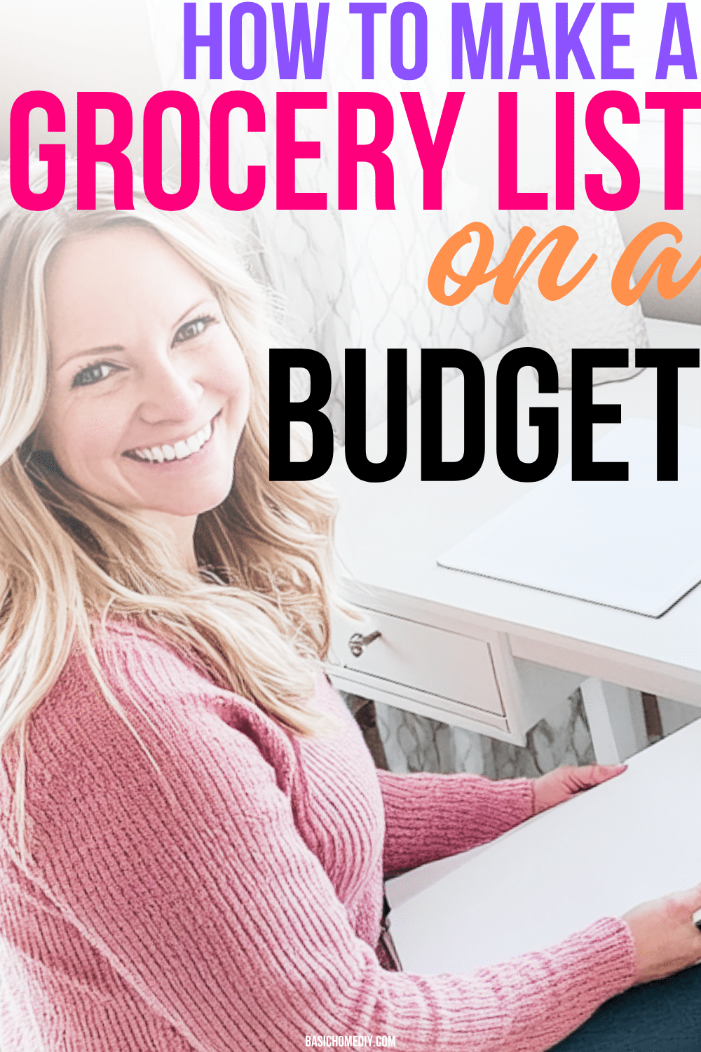 How to Make a Grocery List on a Budget To Save Money in 2025 - Basic ...