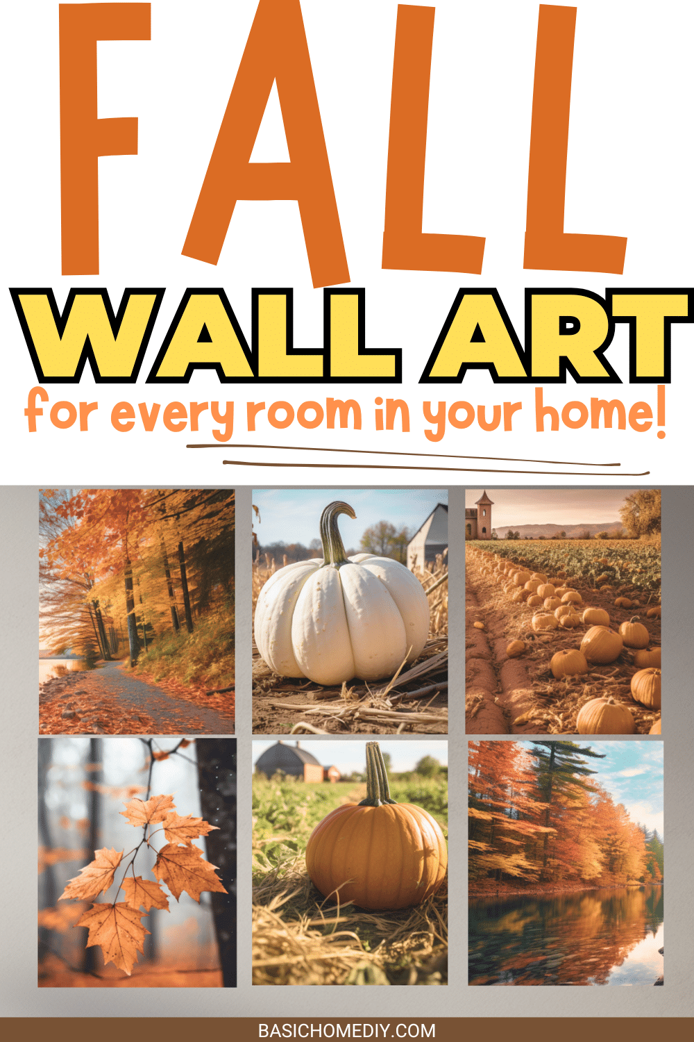 Unique Fall Wall Art for Every Room in the Home - Basic Home DIY